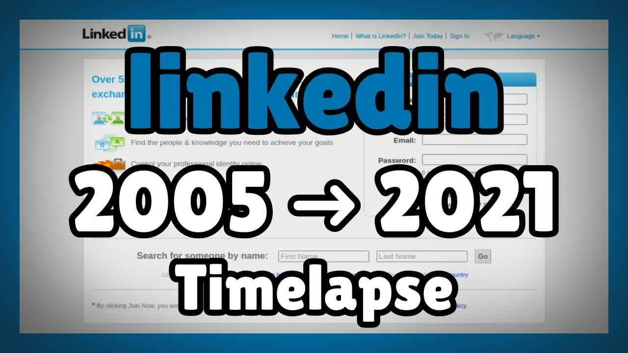 Timelapse of LINKEDIN Website from 2005 to 2021 | Evolution Of Internet Nostalgia