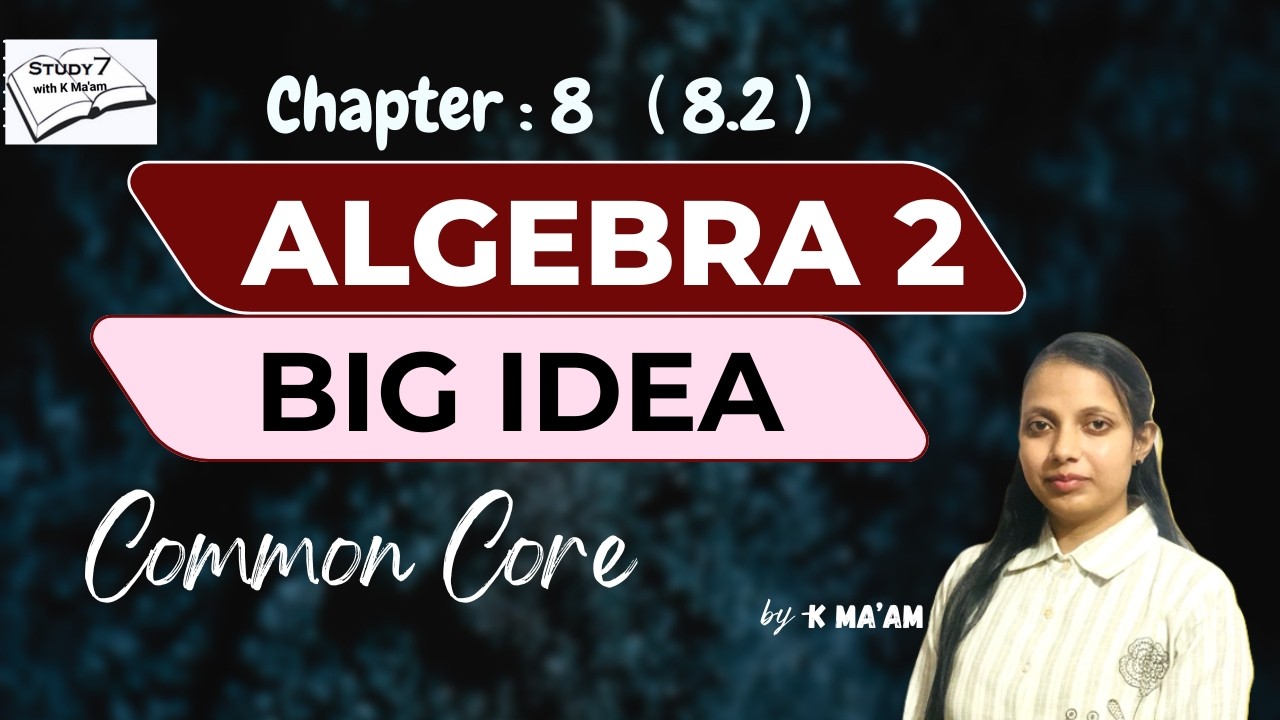 Chapter 8: (8.2) Sequence & Series | Big Ideas Math Algebra 2 Full Guide