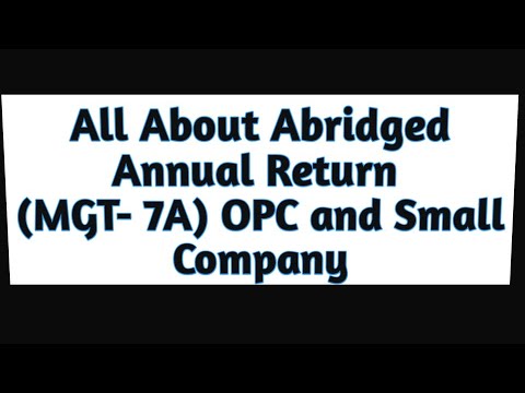 Abridged Annual Return MGT 7A OPC and Small Company || MGT - 7A || OPC || Small Company