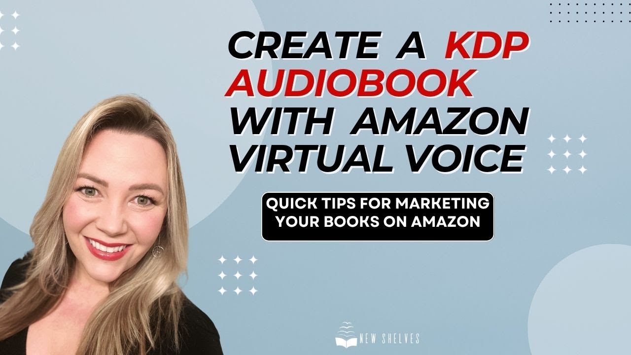 How to Create a KDP Audiobook with Amazon Virtual Voice (Step-by-Step Tutorial)