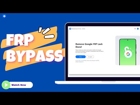 Complete Guides for using Dr.Fone - Screen Unlock to Bypass FRP/ Bypass Google Account