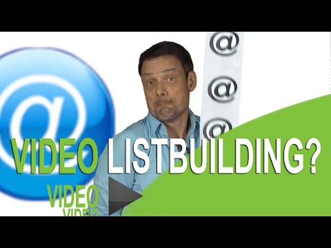 Listbuilding met video: meer email adressen met je video's