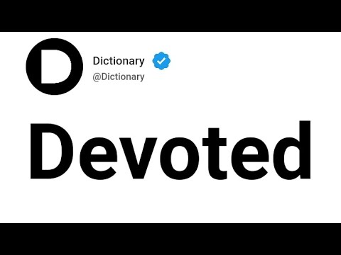 Devoted Meaning In English