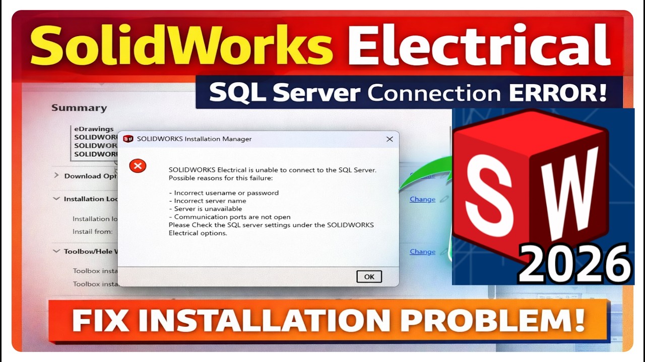 How to Fix SolidWorks Electrical SQL Server Error During SolidWorks 2026 Installation