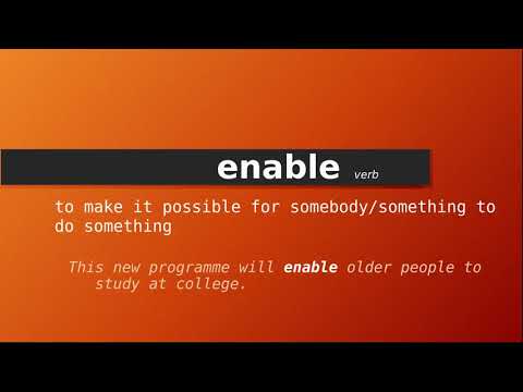 enable , Meaning of enable , Definition of enable , Pronunciation of enable