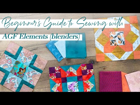 Choosing Fabrics for Quilting-Matching AGF Elements (blenders) with Collections