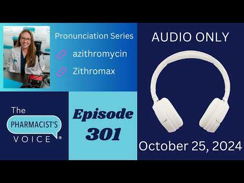 How do you say azithromycin? (Pronunciation Series Episode 41)