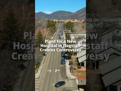 Flagstaff residents gather signatures to halt construction of new hospital. #podcast ArMAOnCall