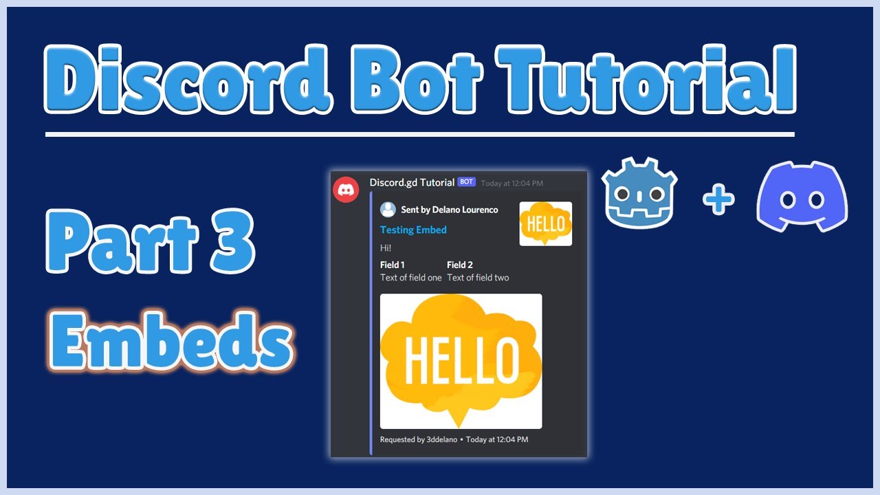 3. Embeds | Make a Discord Bot Tutorial | Godot