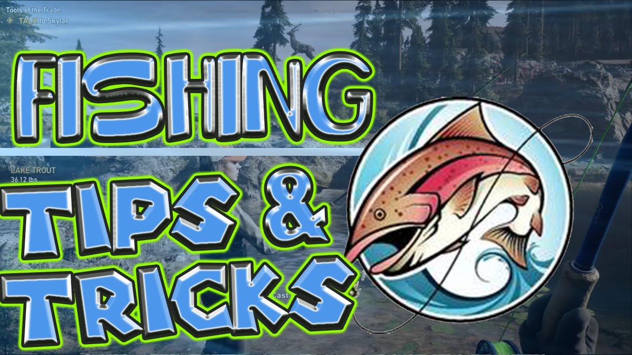 Far Cry 5 Fishing Tips & Tricks - Far Cry 5 Tips & Tricks