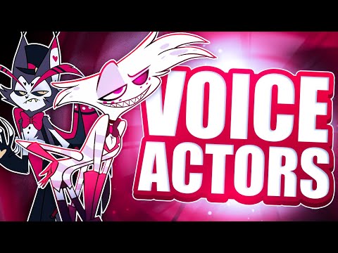 Who will be the Voice Actors in Hazbin Hotel?