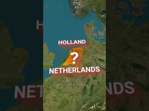Holland va Netherlands, what’s the difference?