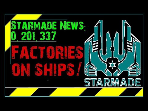 Steam Community :: Video :: StarMade: Factories on SHIPS!!! Update 0. ...