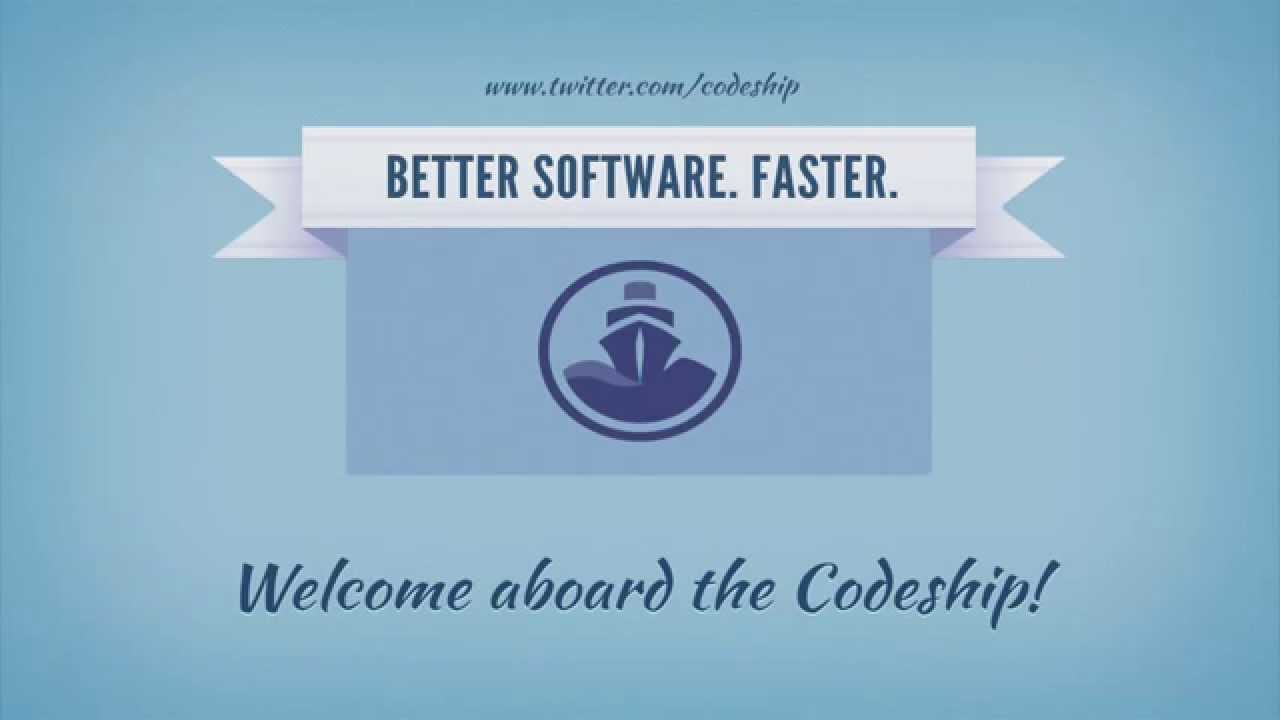 The Codeship -- Continuous Deployment made simple