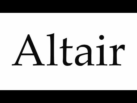 How to Pronounce Altair