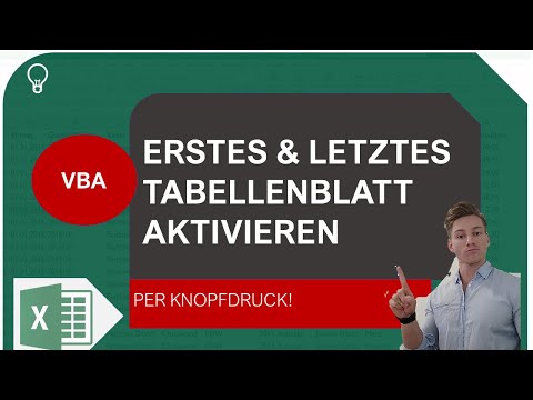 Excel VBA I Erstes und letztes Tabellenblatt aktivieren I Excelpedia
