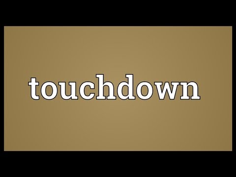 Touchdown Meaning
