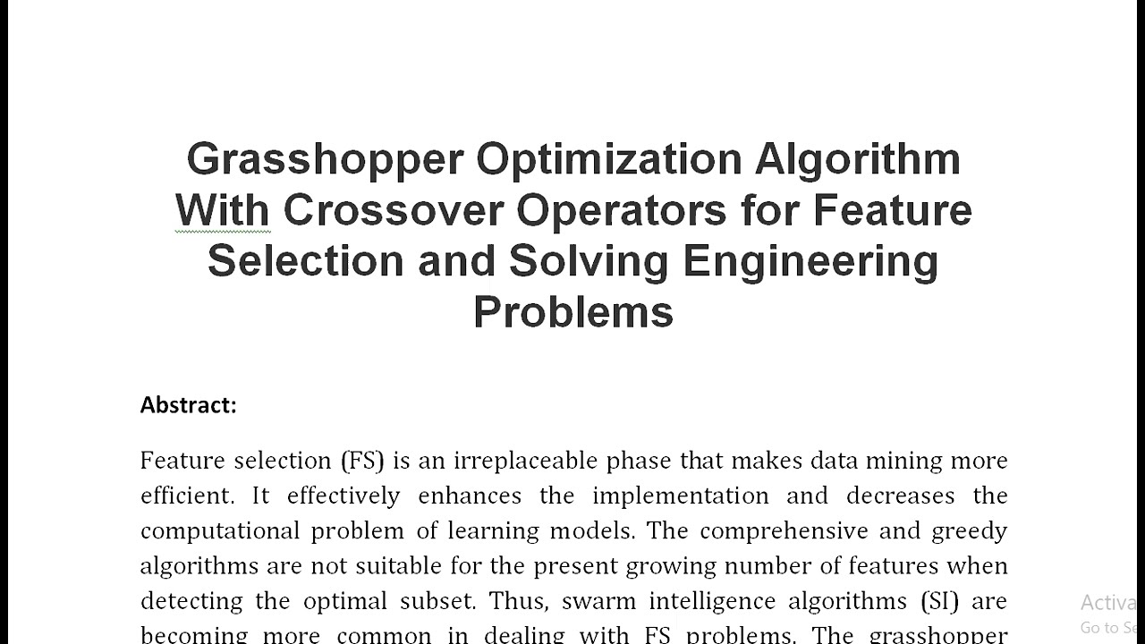 Grasshopper Optimization Algorithm With Crossover Operators for Feature Selection and Solving Engine