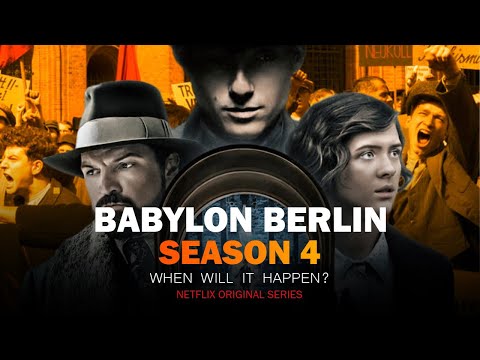 Babylon Berlin Season 4 Release Date, When will it Happen?
