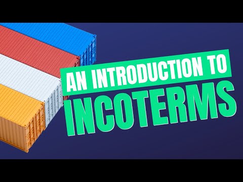 An Introduction to Incoterms® 2020