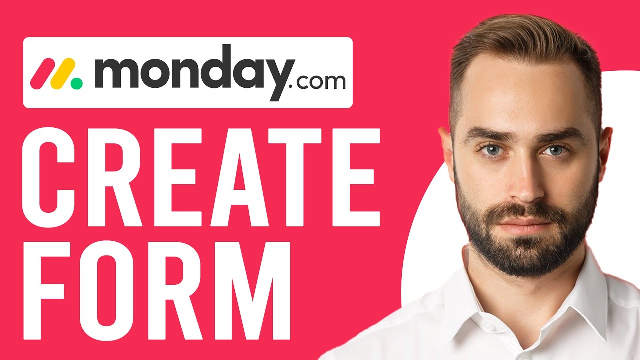 How to Create a Form in Monday.com (Create Easy-To-Use Online Forms with Monday.com)