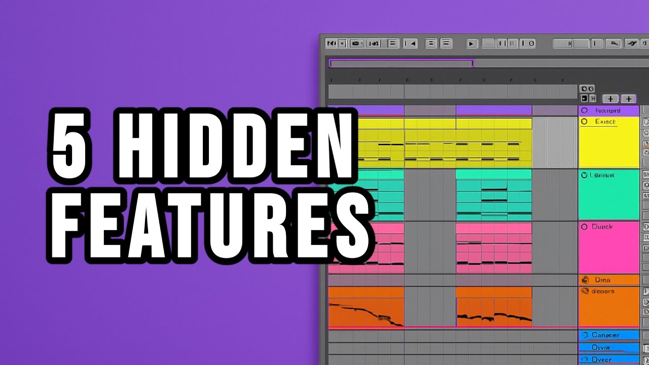 5 Hidden Ableton Live Features You Need to Know