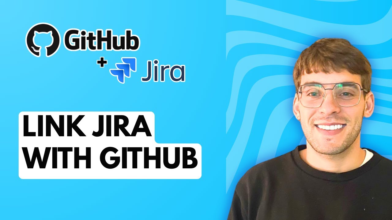 How to Link Jira with Github [2026 Full Guide]