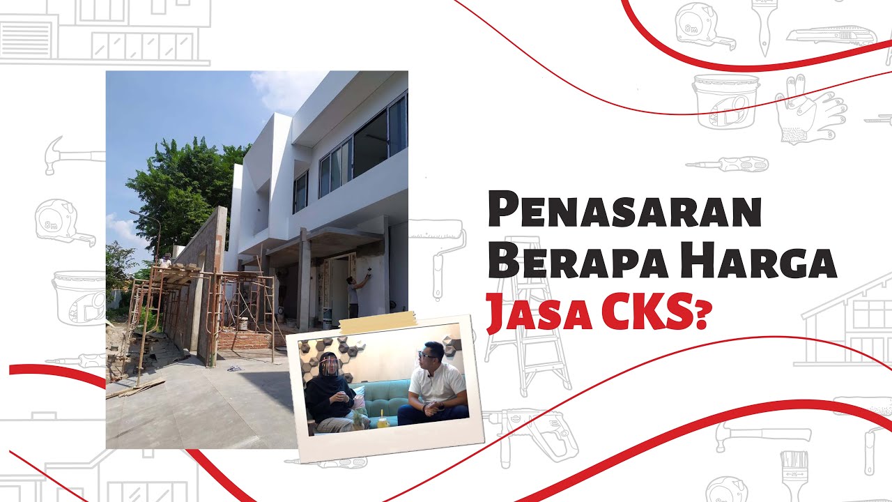 Mau Bangun Rumah Berkualitas? Ini Dia Paket Harga CKS Kontraktor!