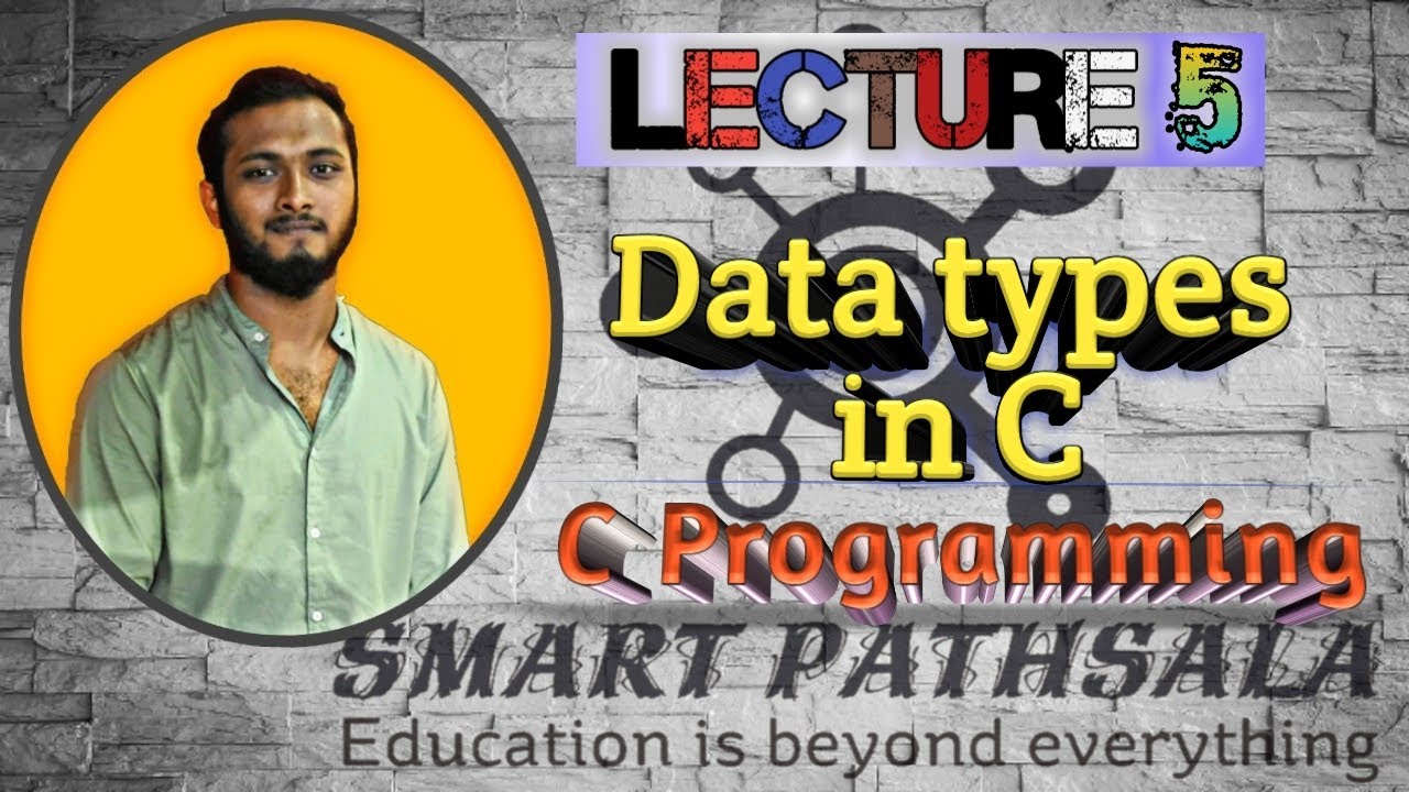 Data types in C || Codeblocks :: IDE || Smart Pathshala