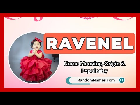 Ravenel - Baby Girl Name Meaning, Origin & Popularity - RandomNames.com