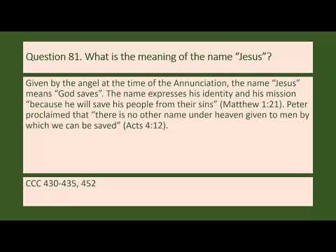 Question 81 What is the meaning of the name “Jesus”