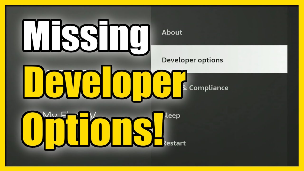 How to See Missing Developer Options on Amazon Fire TV Stick (Easy Method)