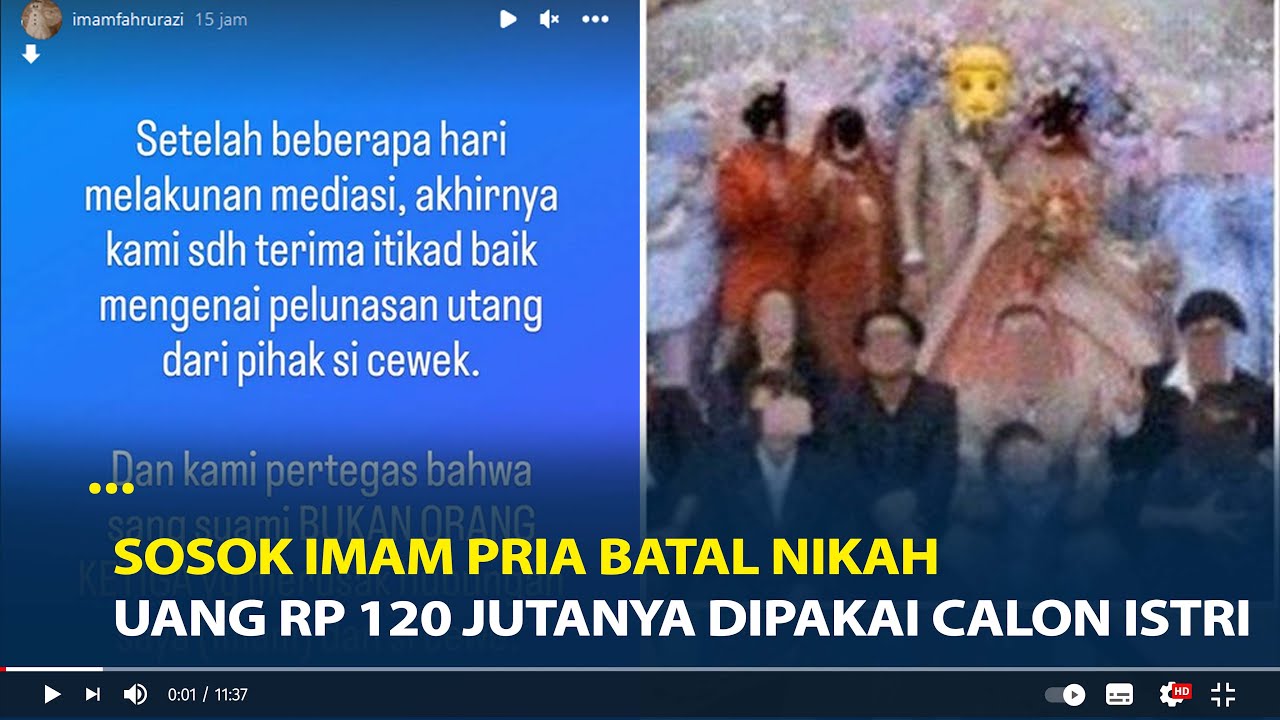Sosok Imam Pria Batal Nikah Uang Rp 120 Jutanya Dipakai Calon Istri Buat Menikah dengan Pria Lain