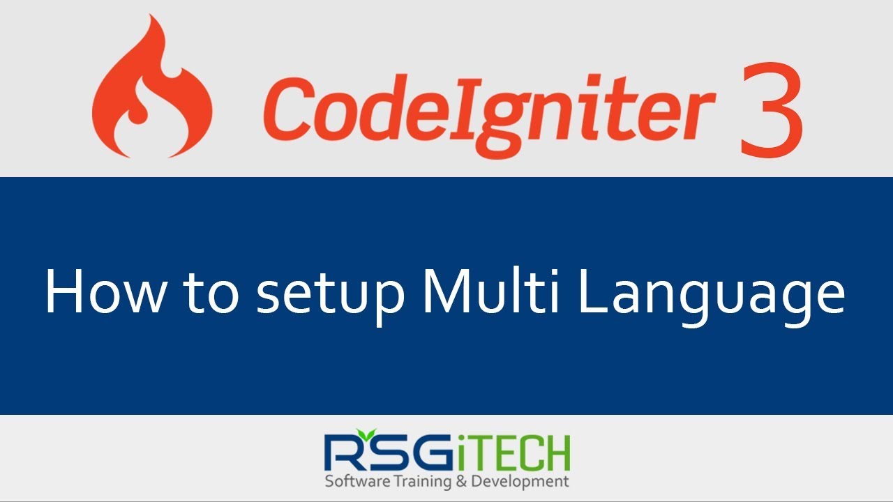 Codeigniter 3 Tutorial  #8 How to localize CodeIgniter application | CodeIgniter language switcher