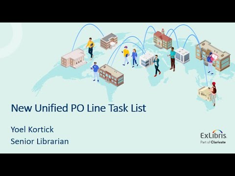 New Unified PO Line Task List - Future Workflows and User Experience Improvements (May 17, 2022)