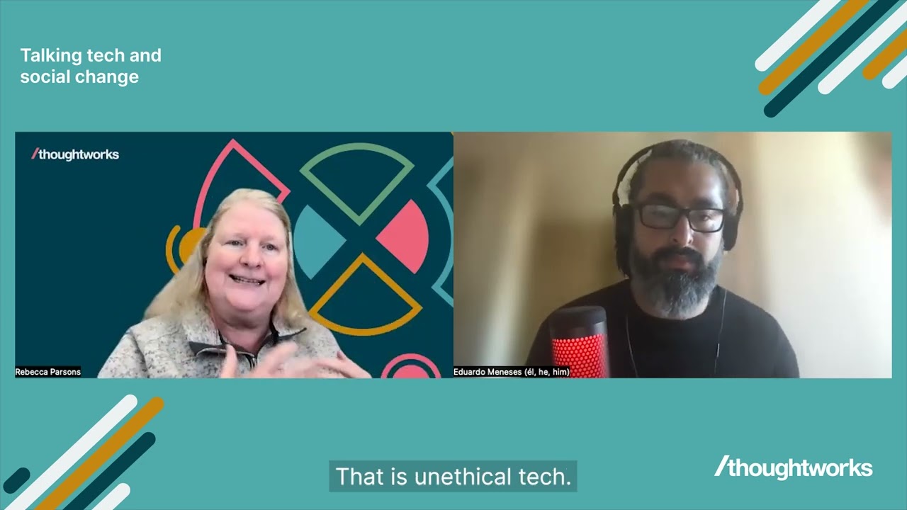 Responsible & ethical technology with Rebecca Parsons – Talking Tech and Social Change