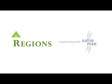 Regions and Sallie Mae: Student Loans to Pay for College