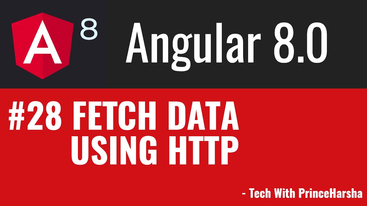 28.Angular 8 Tutorials - Fetch Data using HTTP