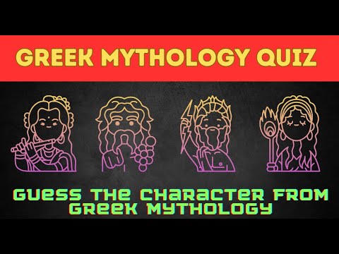 GUESS THE GREEK MYTHOLOGY CHARACTER #3: 10 QUESTIONS