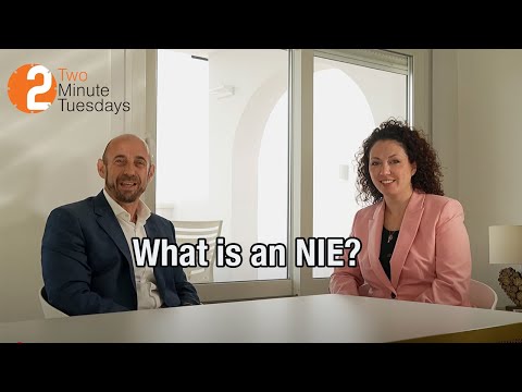 What is an NIE and how to obtain one in Mijas Costa | 2 Minute Tuesdays Ep12