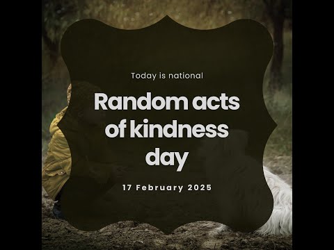 It's National Random Acts of Kindness Day!