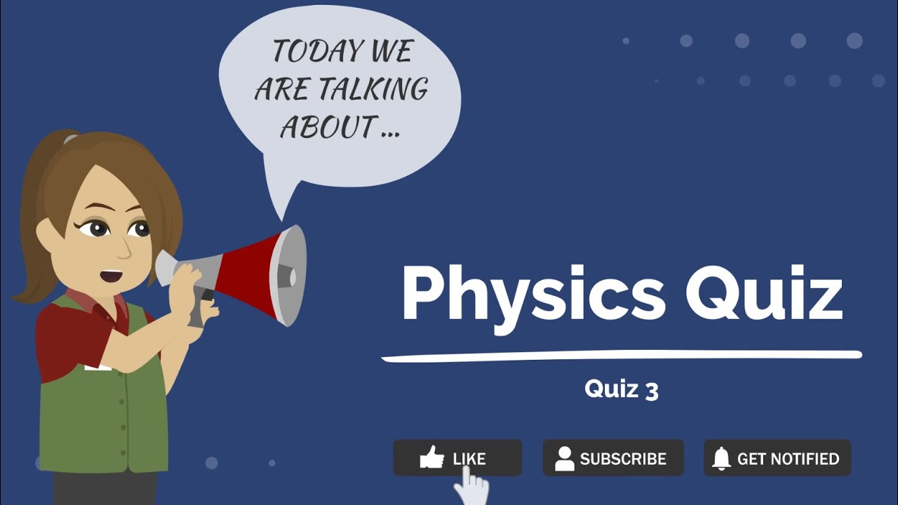 Physics Quiz 3 | PCB Dictionary