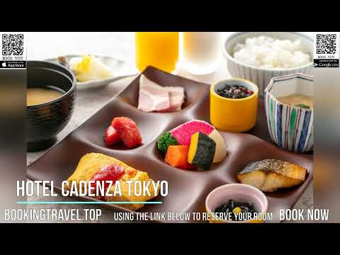 Hotel Cadenza Tokyo