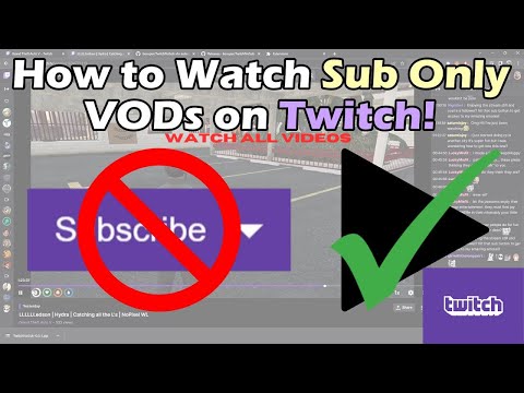 How to watch Twitch Sub only VODs or videos on Twitch Working