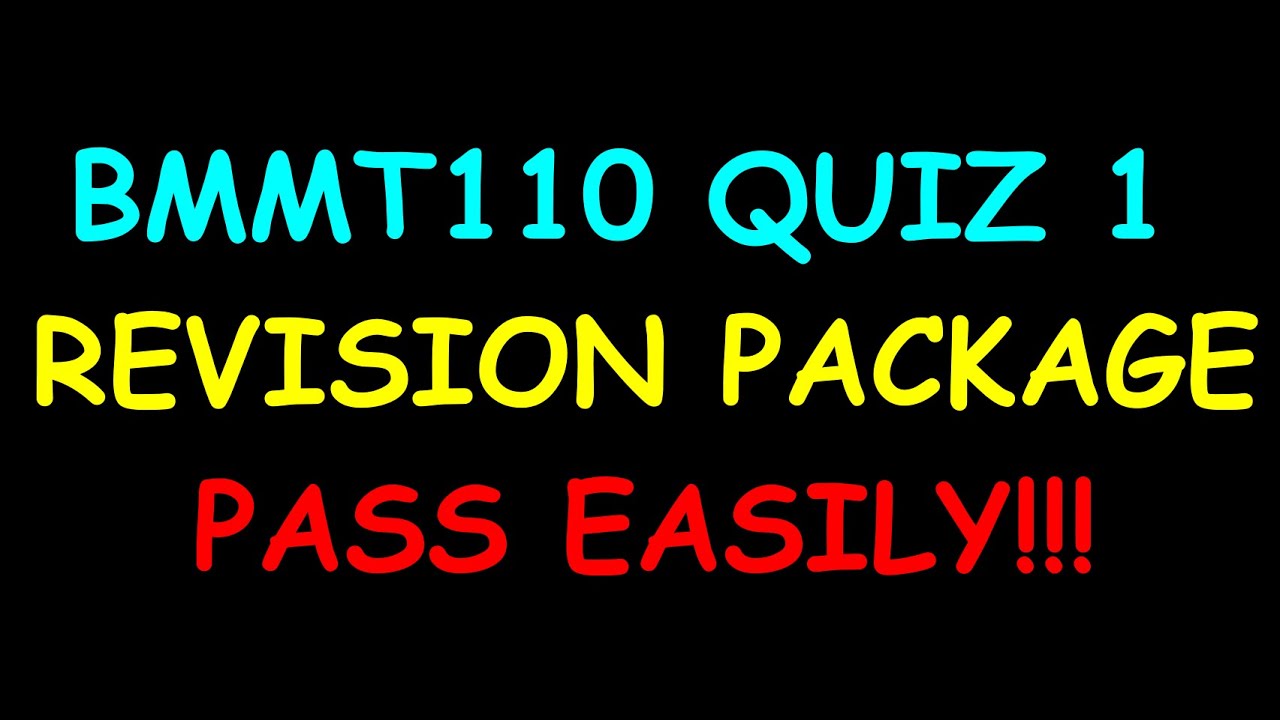 GUIDE T0 PASS BMM110 QUIZ 1 2025 EASILY