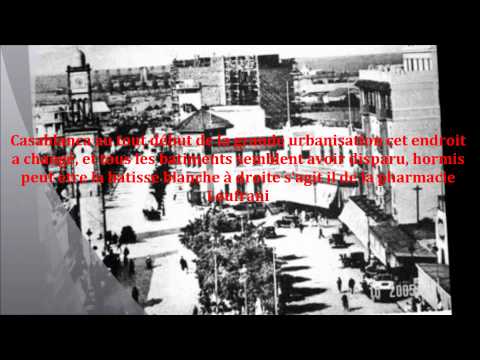 CASABLANCA L'histoire Du Temps Passé Réaliser par Jirari Mounir