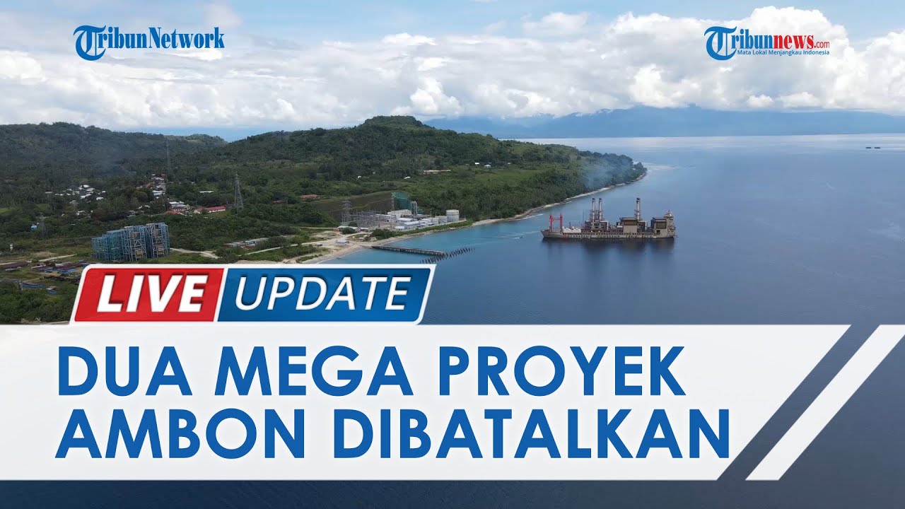 Proyek Ambon New Port dan Lumbung Ikan Nasional Dikabarkan Batal ...