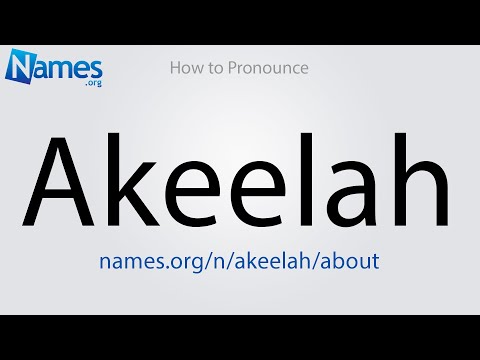 How to Pronounce Akeelah