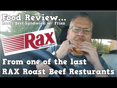 Food Review - Roast Beef Sandwich and Fries from one of LAST Rax Roast Beef Resturants