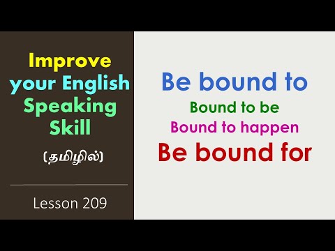 BE BOUND TO, BE BOUND FOR | Spoken English through Tamil